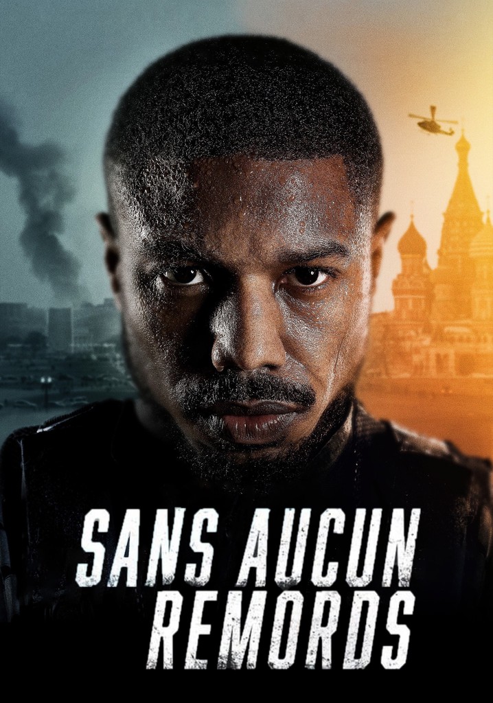 Regarder WITHOUT REMORSE en streaming complet et légal